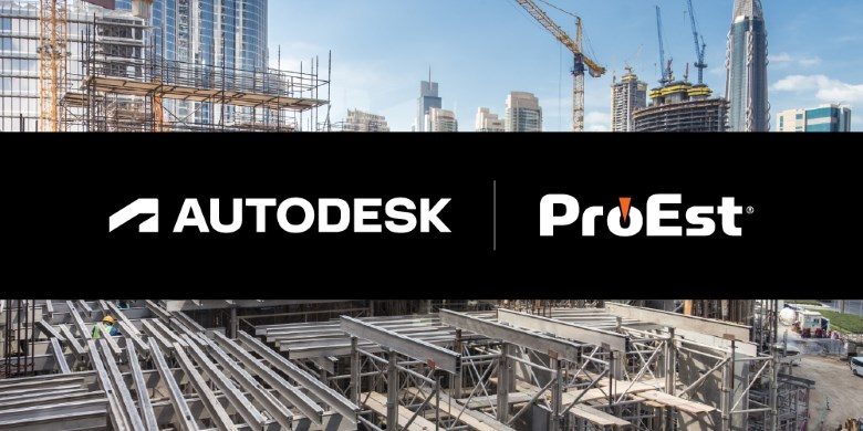 Autodesk Acquires ProEst, Will Integrate Estimation Tool Into ...